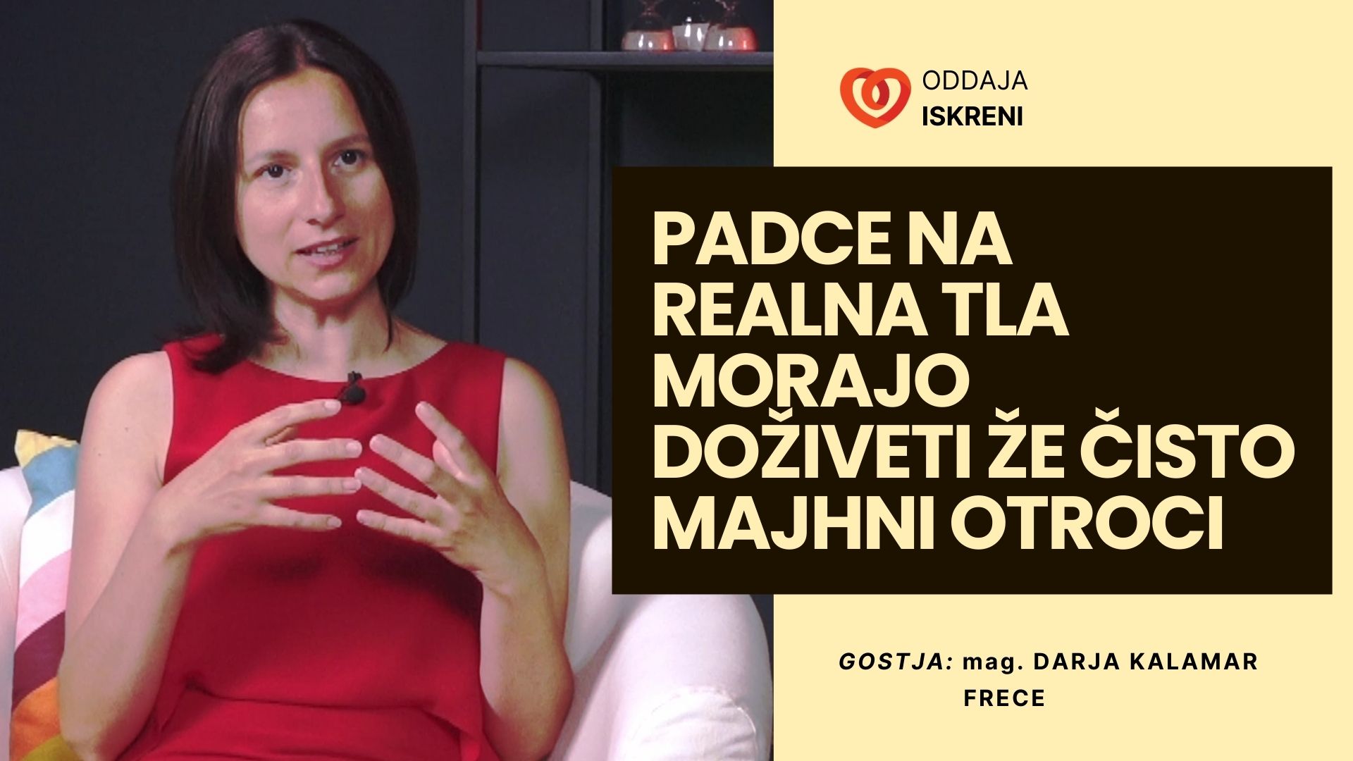 Mag. Darja Kalamar Frece: "Padce na realna tla morajo doživeti že ...